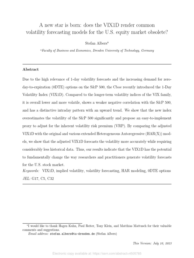 A New Star Is Born - Does The VIX1D Render Common Volatility Forecasting Models For The U.S ...