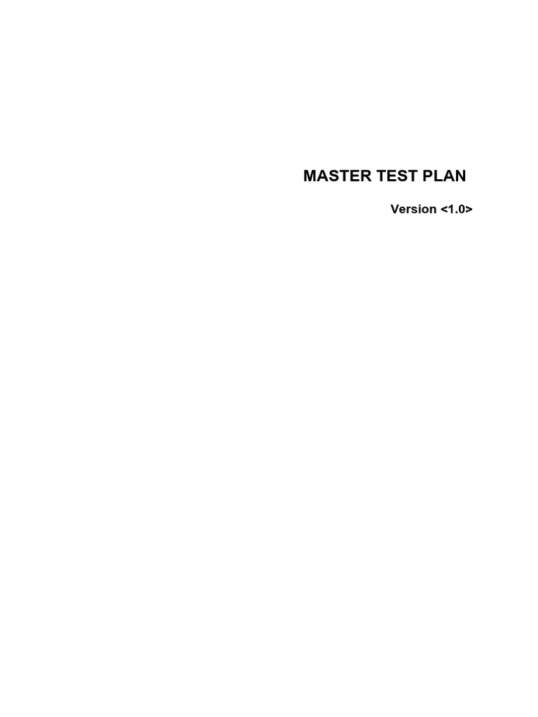 Master Test Plan | PDF | Software Testing | Information Technology