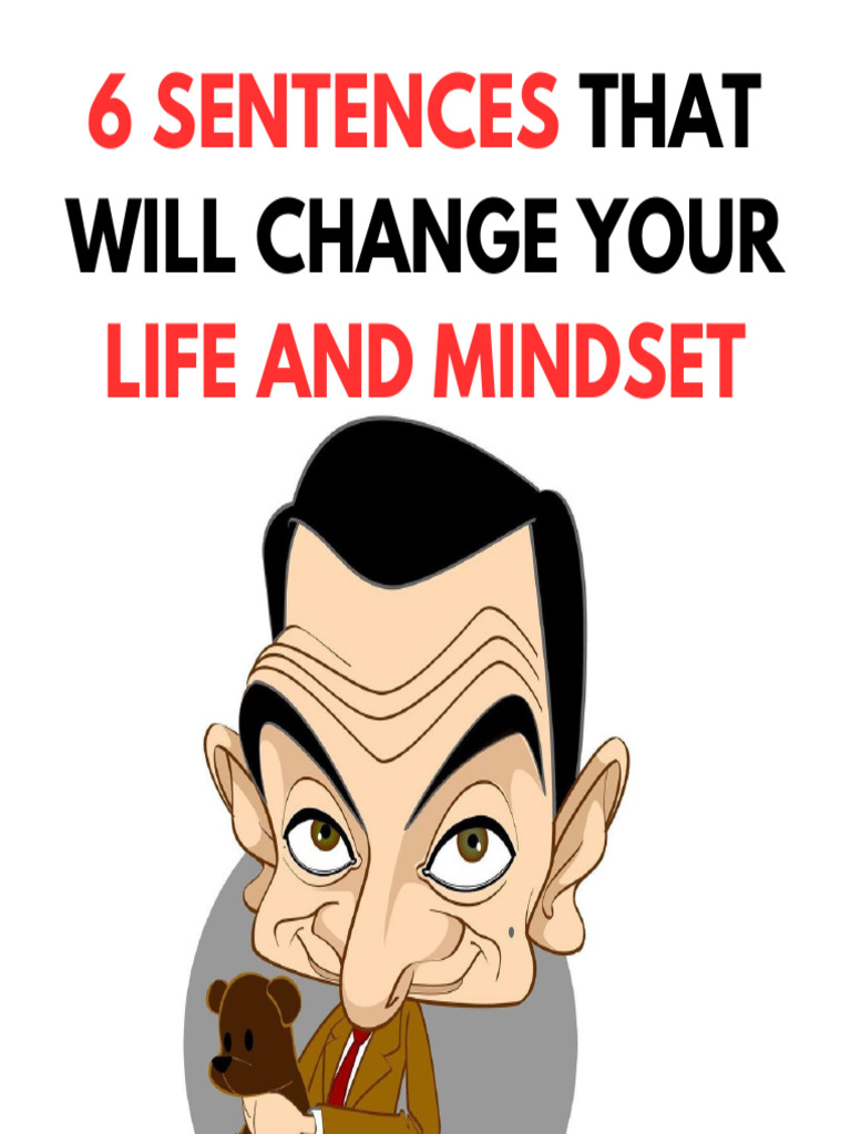 6 Sentences That Will Change Your Life & Mindset | PDF