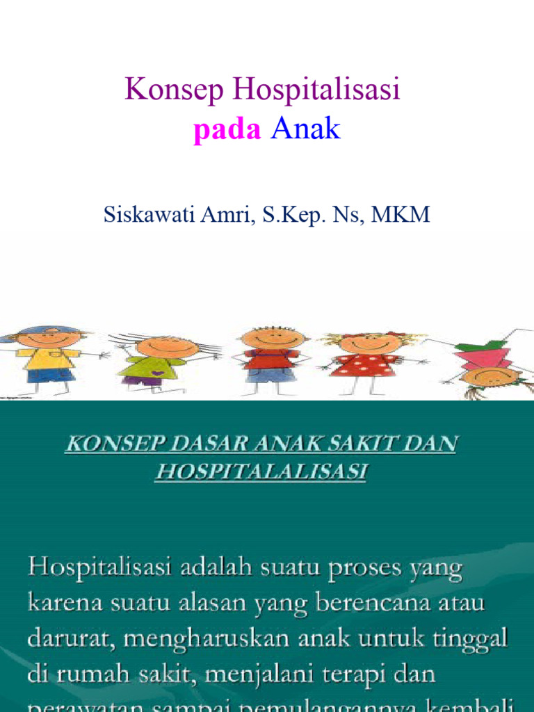 Pertemuan 6 Konsep Hospitalisasi | PDF | Pengembangan Diri | Kesehatan Holistik