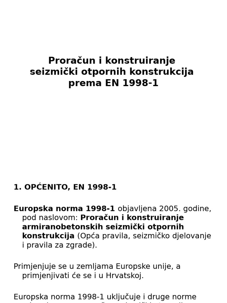 Proracun I Konstruiranje Seizmicki Otpornih Konstrukcija Prema En-1998-1 | PDF