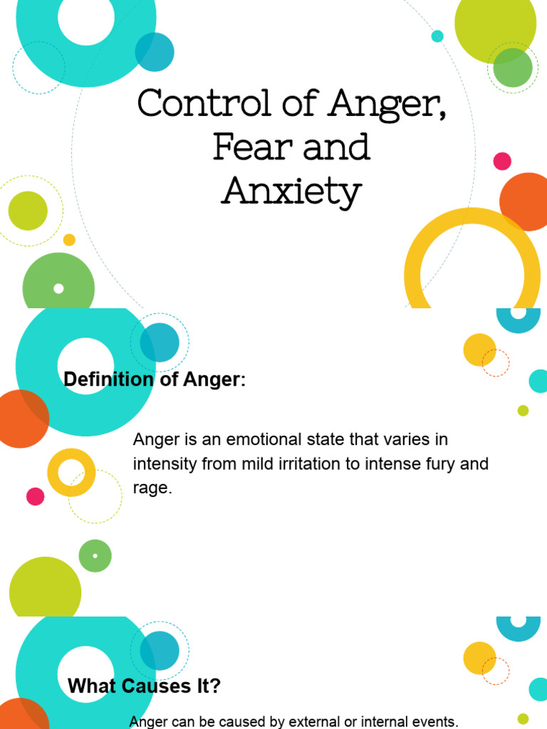 Control of Anger, Fear and Anxiety | PDF | Anxiety | Anger