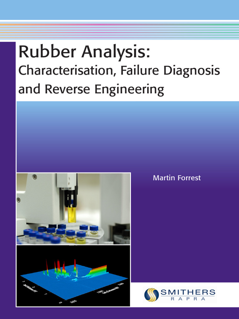 Rubber Analysis - Characterisation, Failure Diagnosis and Reverse Engineering (PDFDrive) | PDF ...