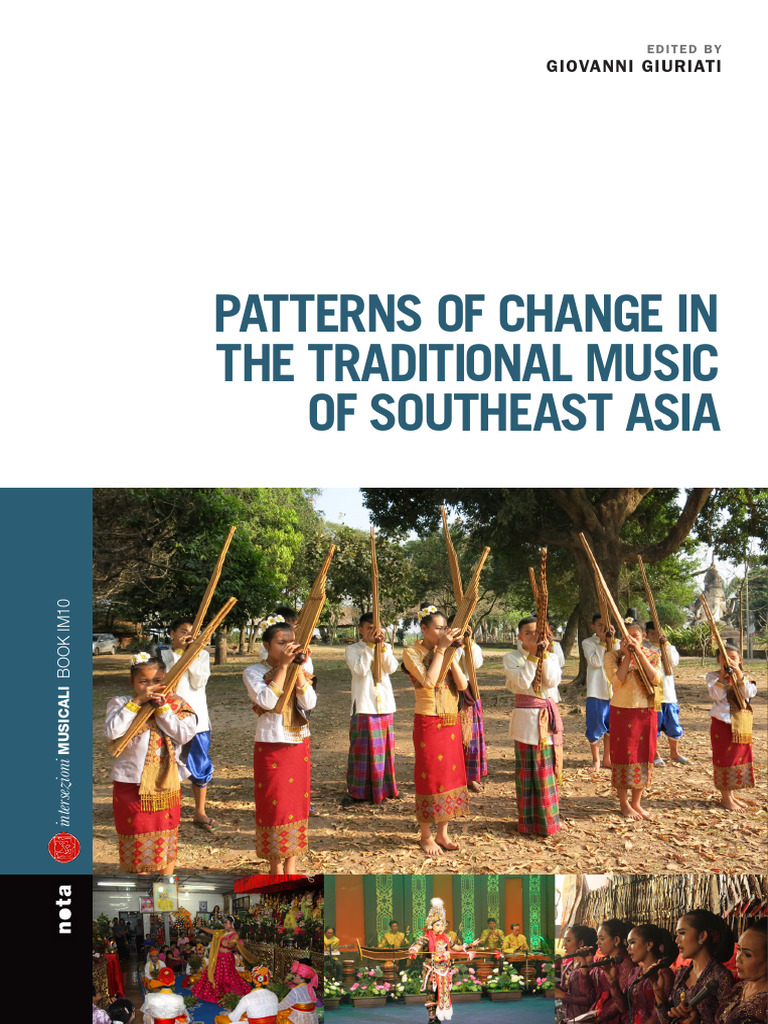 IM10 - Patterns of Change in The Traditional Music of Southeast Asia ...
