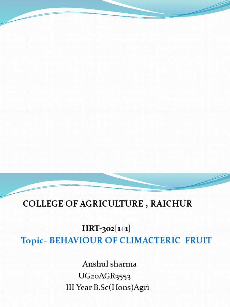 Understanding Climacteric Fruit Behavior | PDF | Fruit | Agriculture