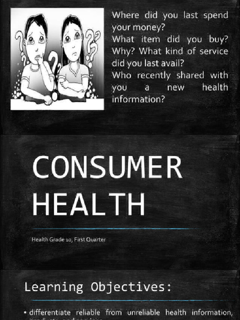 Consumer Health. MAPEH 10 - Q1 | PDF Consumer Health. MAPEH 10 - Q1 | PDF
