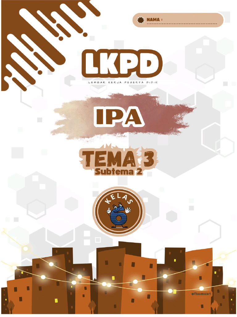 LKPD Ipa Tema 3 Sub 2 KLS 6 | PDF