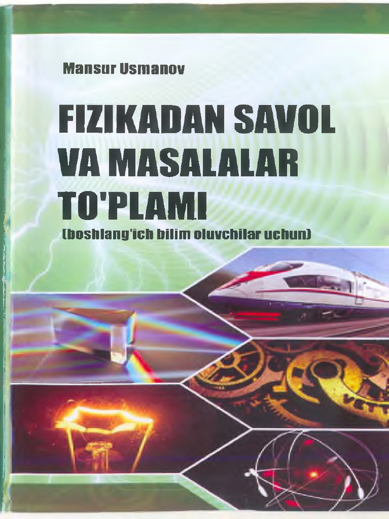 M. Usmonov - Fizikadan Savol Va Masalalar To'plami Kitob | PDF