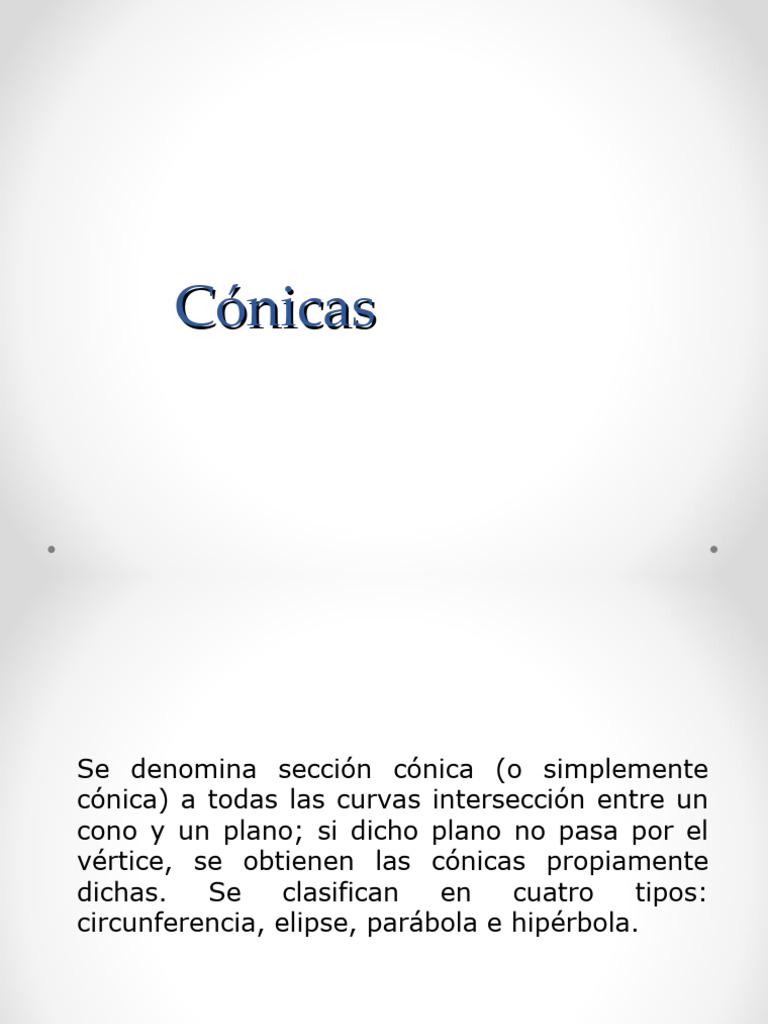 Tipos y Elementos de las Cónicas | PDF | Elipse | Conceptos matemáticos
