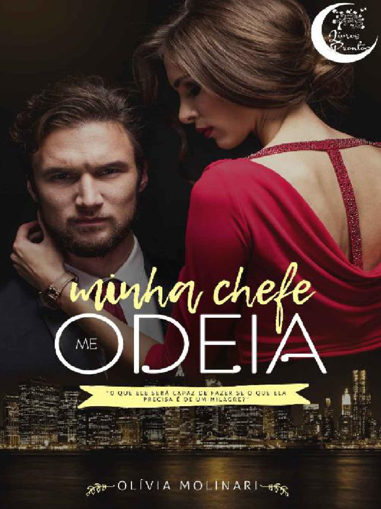 Minha Chefe Me Odeia - Livro 1 - Olivia Molinari | PDF | Elizabeth II | Pensamento