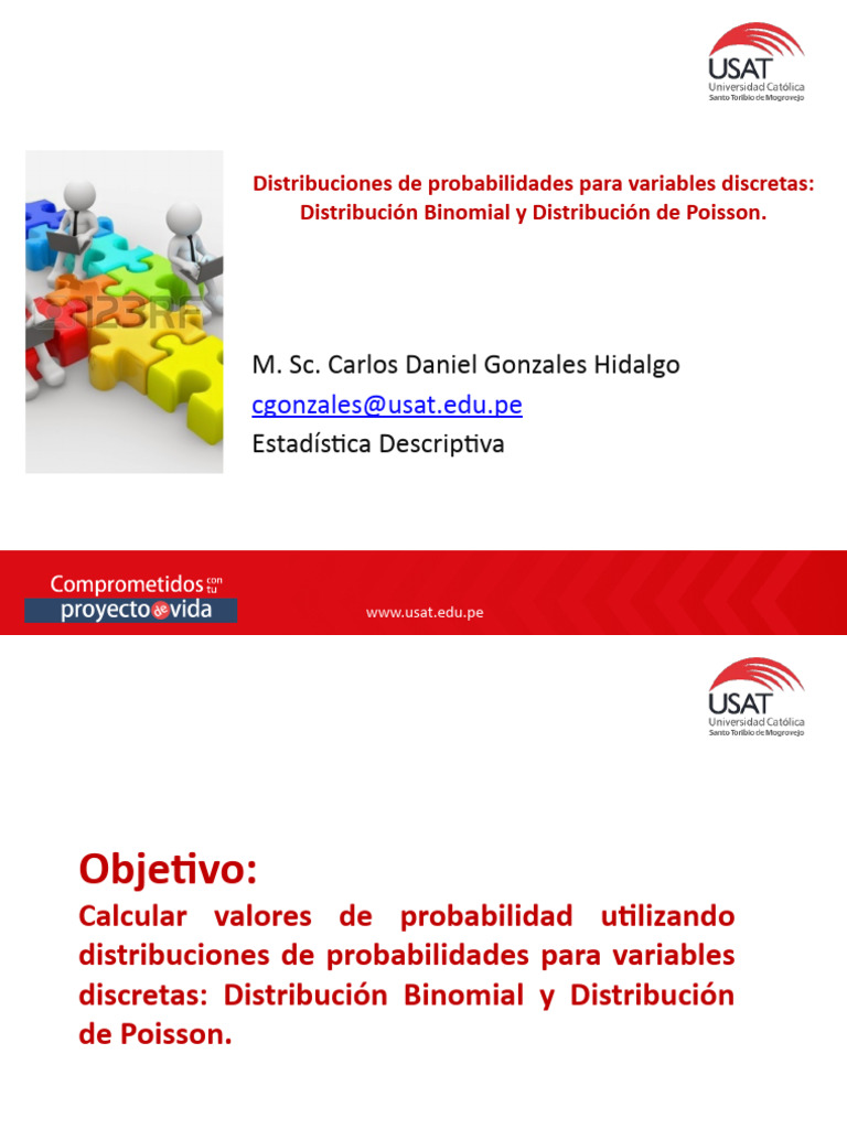Distribuciones de Probabilidades para Variables Discretas Distribución Binomial y Distribución ...