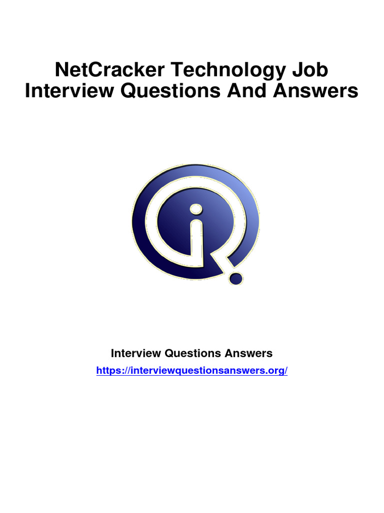 NetCracker Technology Interview Questions Answers Guide | PDF | Experience | Communication