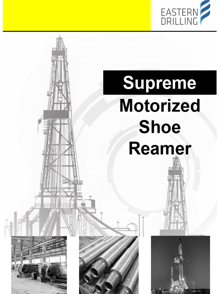 Motorized Shoe Reamer Overview | PDF | Casing (Borehole) | Mechanical ...
