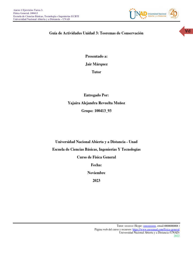 Anexo 1 - Tarea 3 - Teoremas de Conservación | PDF | Pascal (Unidad) | Presión