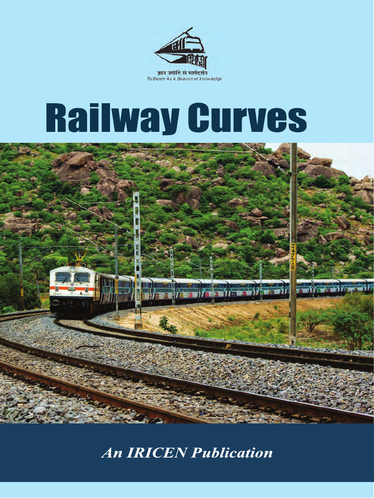 Railway Curves: Design and Maintenance Guide | PDF | Force | Rail Transport