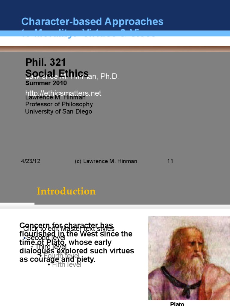 Character-Based Approaches To Morality: Virtues & Vices: Phil. 321 ...