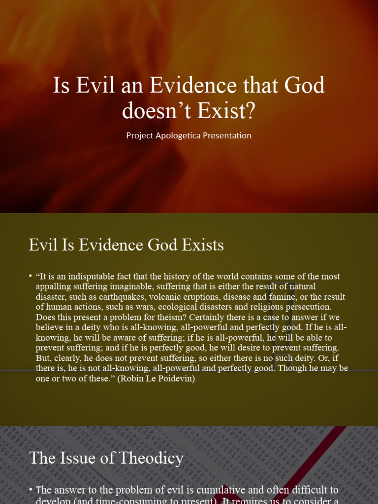 Is Evil An Evidence That God Doesn't Exist? | PDF | Problem Of Evil | God