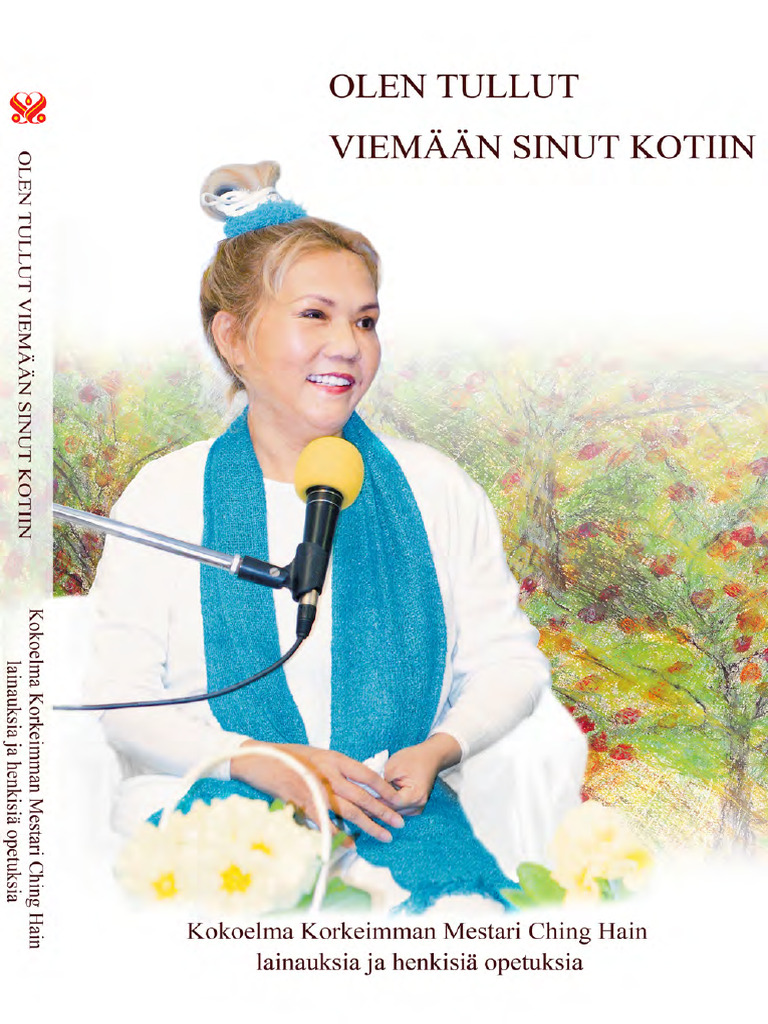 I Have Come To Take You Home - Finnish Language | PDF