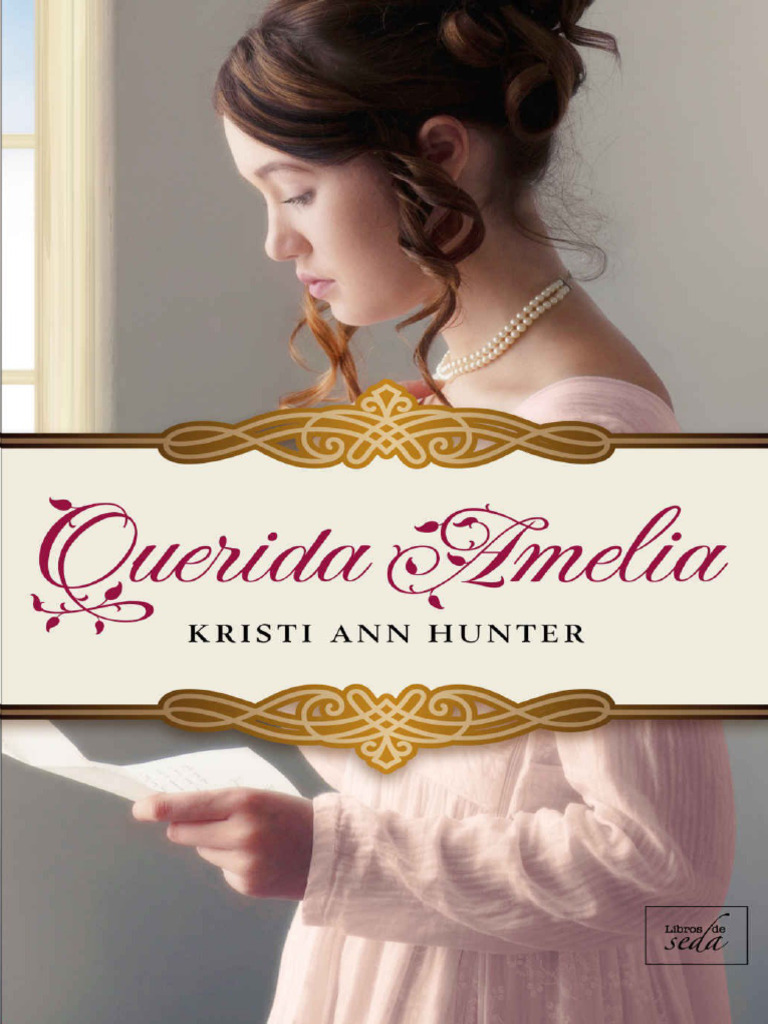 Kristi Ann Hunter - Hawthorne House 0 5 - Querida Amelia | PDF | Novela ...