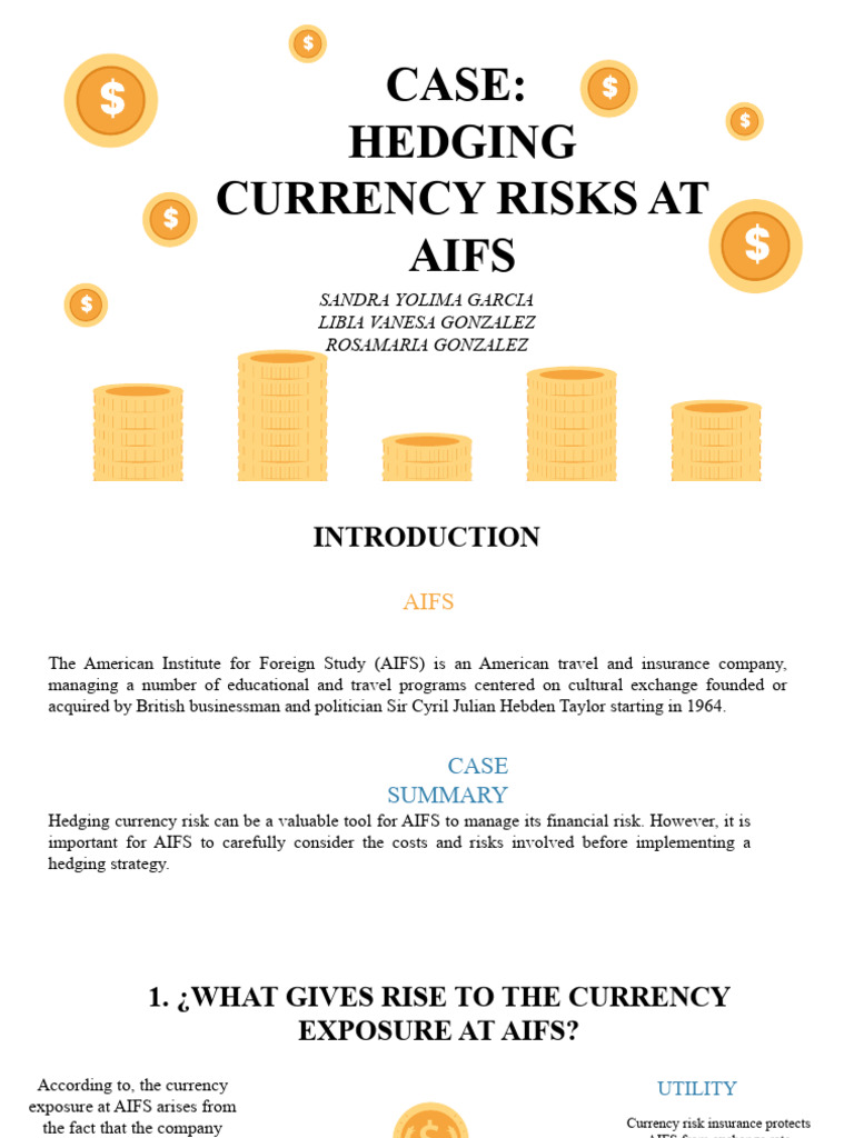 Case Hedging Currency Risks at Aifs | PDF | Hedge (Finance) | Financial Risk