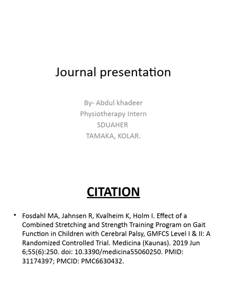 Journal Presentation BY 18PT3001 PED | PDF | Cerebral Palsy | Physical ...