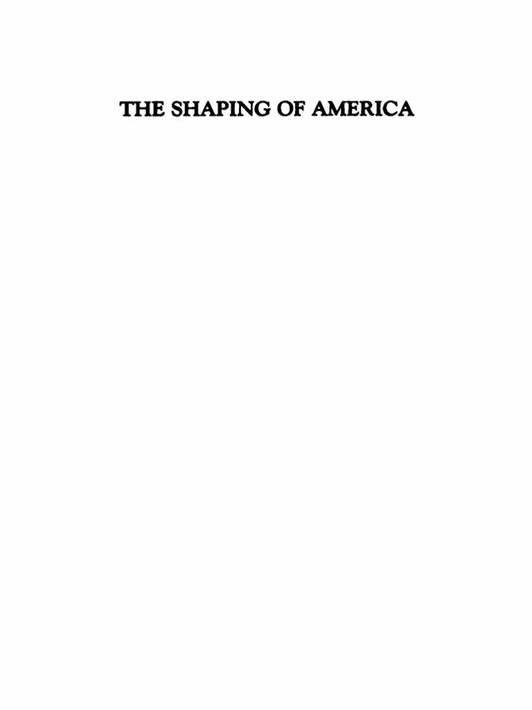 The+Shaping+of+America+a+Geographical+Perspective+on+500+Years+of ...