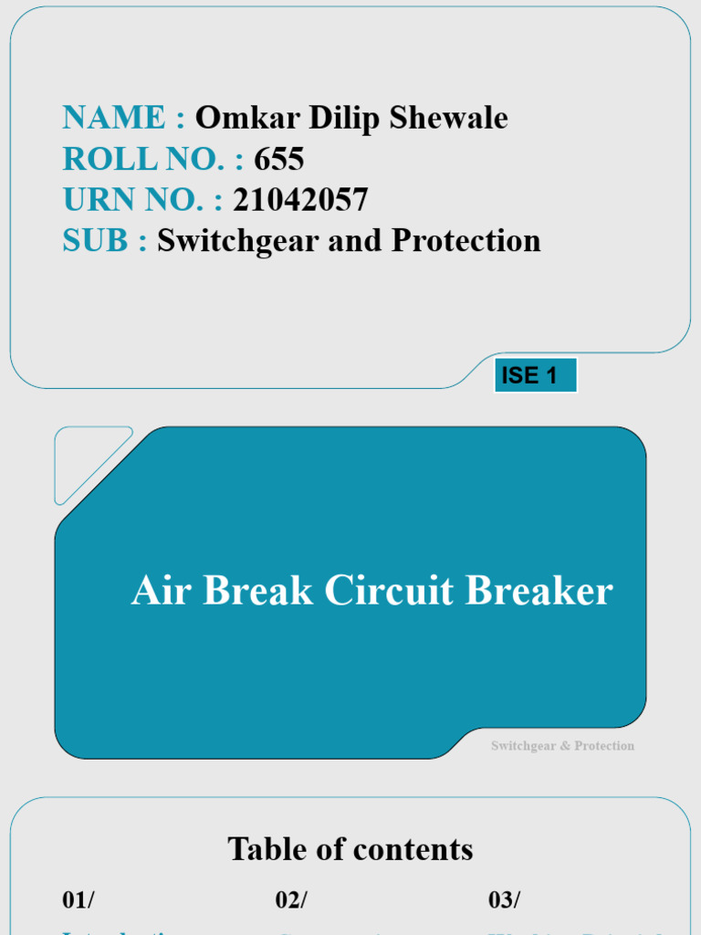 Air Break Circuit Breaker Overview | PDF | Power (Physics) | Electrical ...