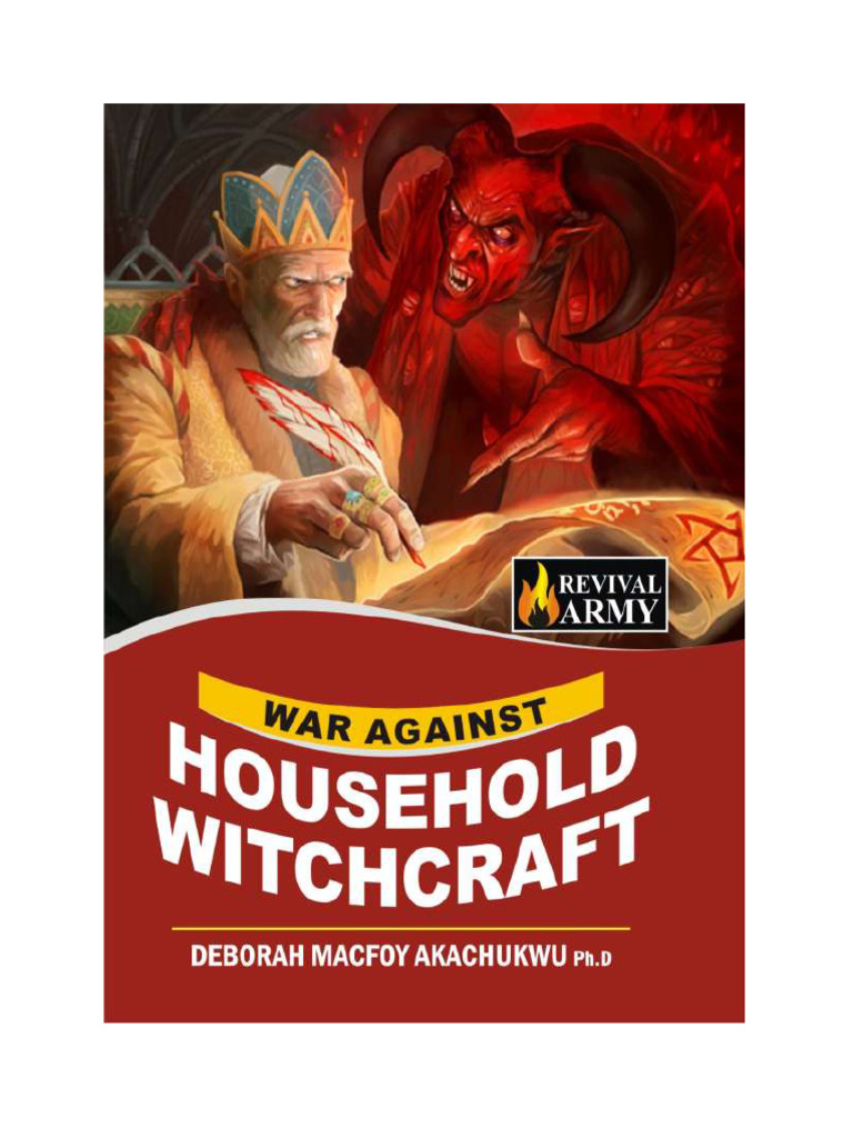 DEALING WITH HOUSEHOLD WITCHCTAFT Edited 1 2 | PDF | Witchcraft | Jesus