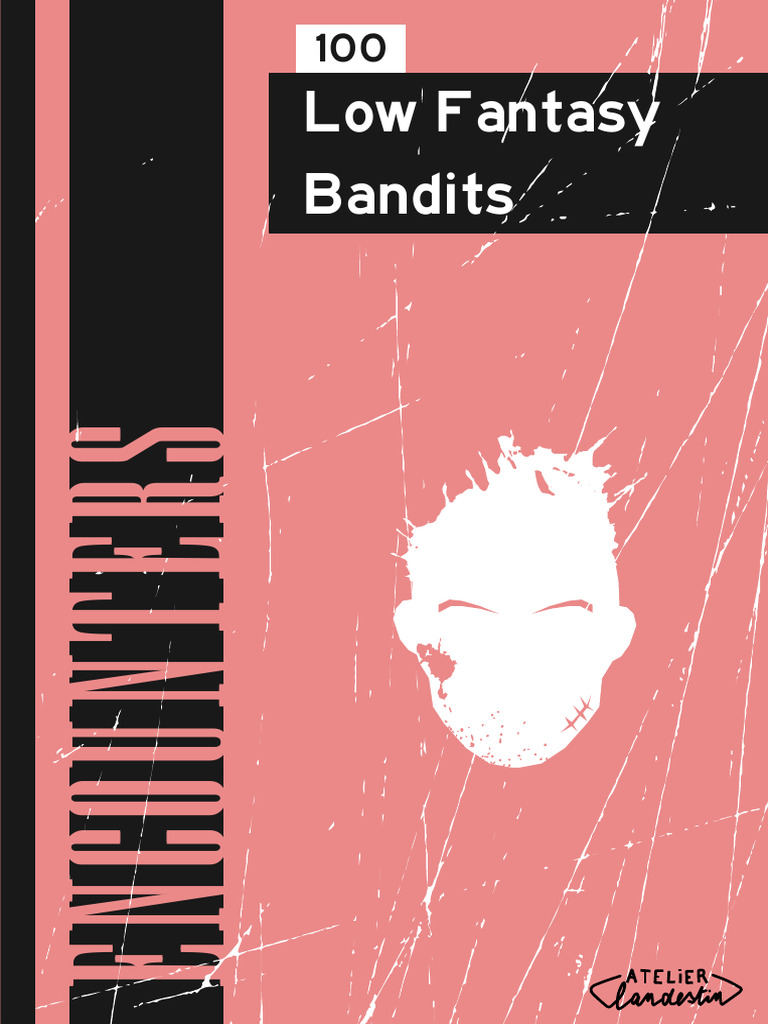 100 Low Fantasy Bandit Encounters | PDF | General Fiction