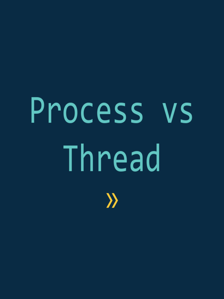 Process Vs Thread | PDF | Process (Computing) | Thread (Computing) Process Vs Thread | PDF | Process (Computing) | Thread (Computing)