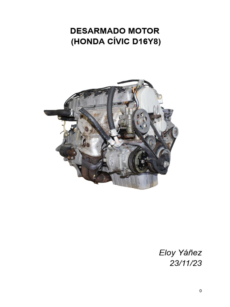Desarmado Motor Honda D16Y8 | PDF | Embrague | Distribuidor