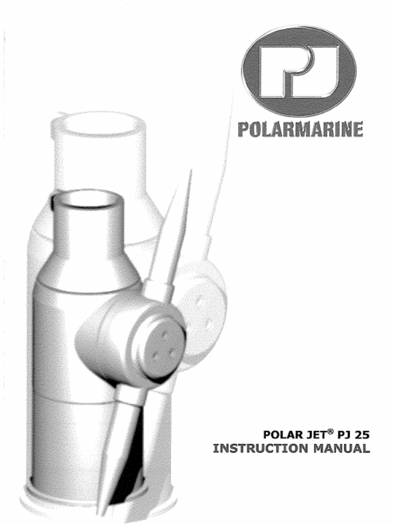 PJ 25 Polar Jet Instruction Manual | PDF