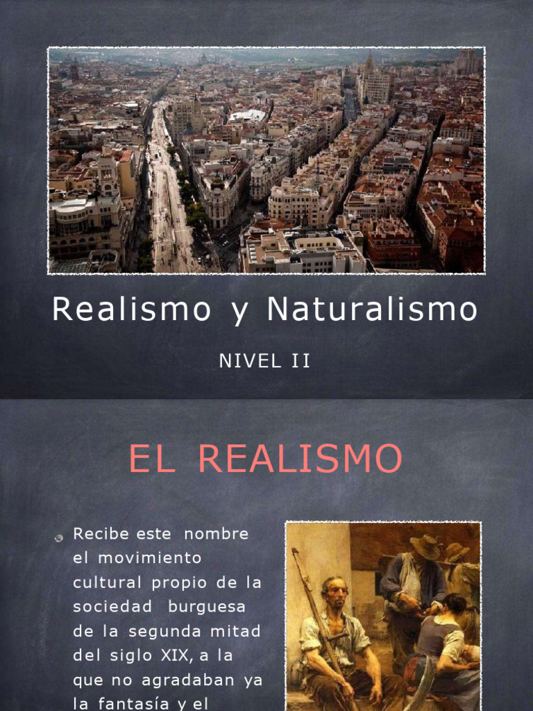 PresentaciÃ N Realismo y Naturalismo | PDF | Realismo literario