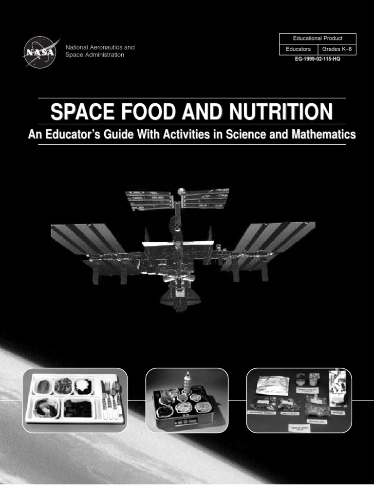 Space Food and Nutrition | International Space Station | Nasa