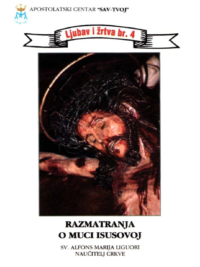 Alfonso Maria de Liguori - Razmatranja o Muci Isusovoj | PDF