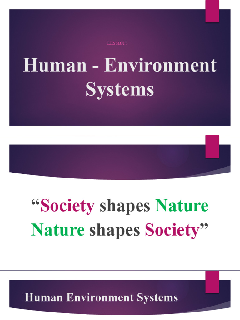 Lesson 3 - Human Environment Systems | PDF