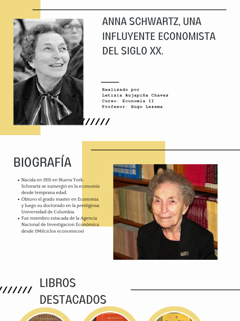 Anna Schwartz, Una Influyente Economista Del Siglo XX. | PDF ...