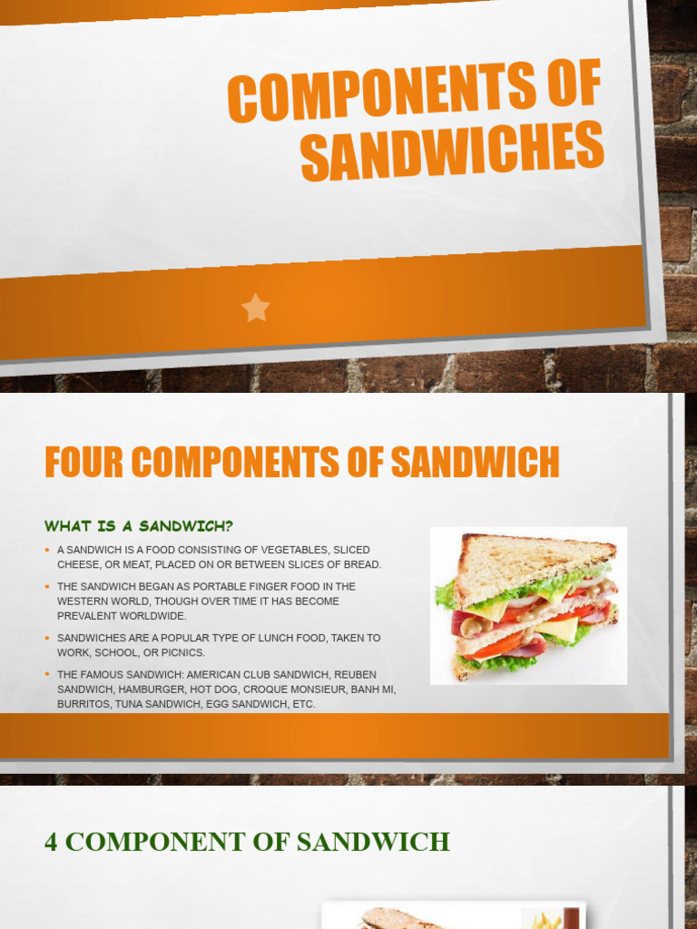W4 Components of Sandwich | PDF | Sandwich | Roasting