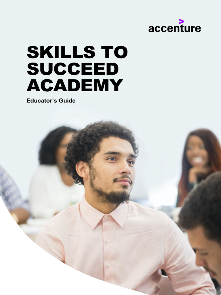 Skills To Succeed Academy Educator's Guide | PDF | Learning | Educational Technology
