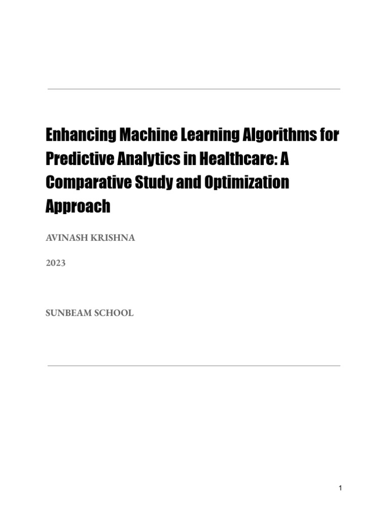 Enhancing Machine Learning Algorithms For Predictive Analytics in Healthcare - A Comparative ...