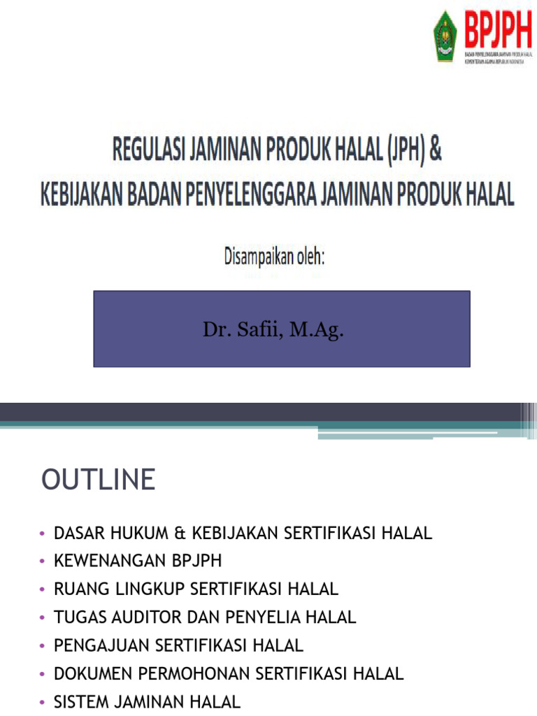 Materi 1 - Kebijakan Dan Regulasi JPH | PDF