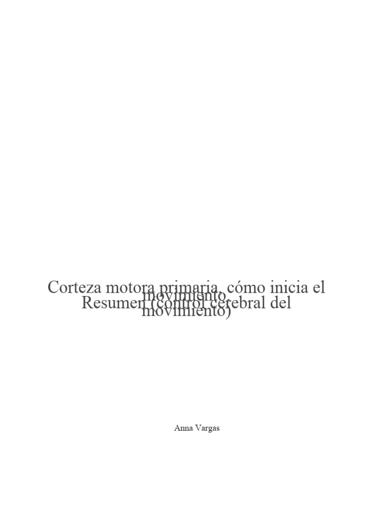 Corteza Motora Primaria, Cómo Inicia El Movimiento. | PDF