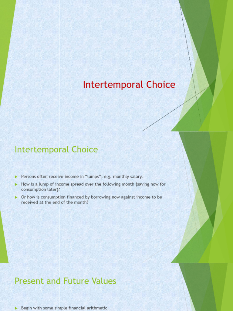 Intertemporal Choice | PDF | Consumption (Economics) | Interest Intertemporal Choice | PDF | Consumption (Economics) | Interest