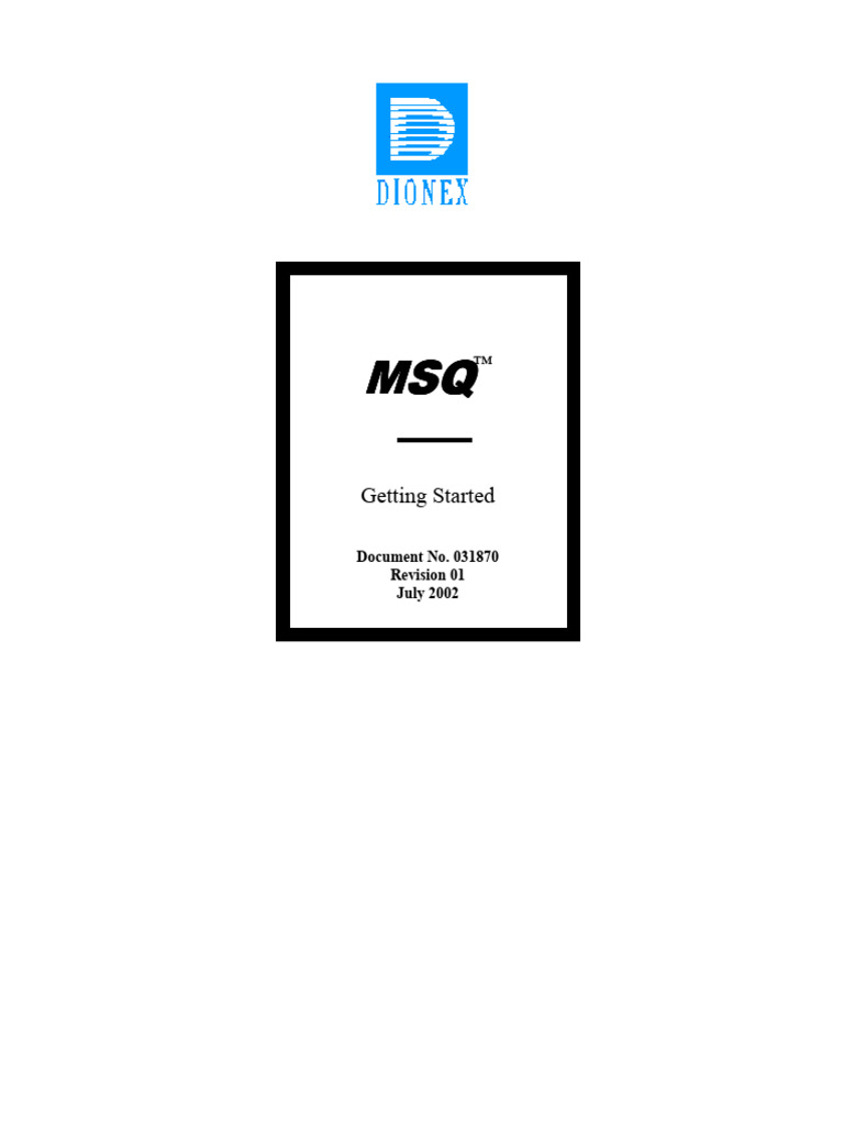MSQ MSQ MSQ MSQ: Getting Started | PDF | Electrospray Ionization ...