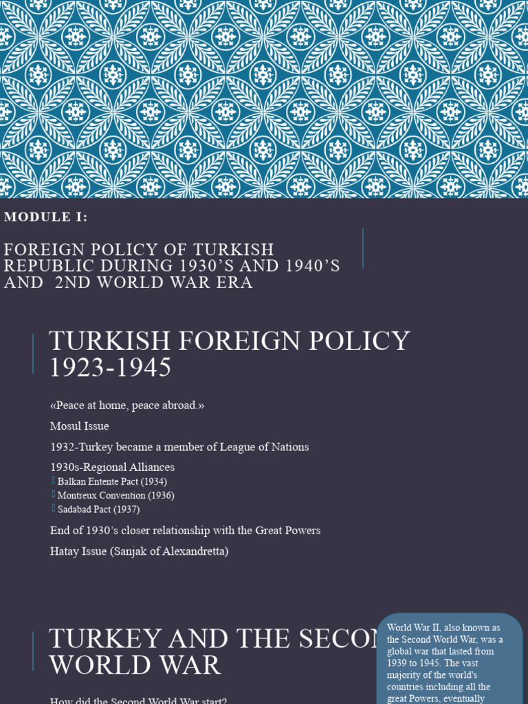 1930's-1940's Turkish Foreign Policy and 2nd World War-Module 1 | PDF | World War II | Turkey
