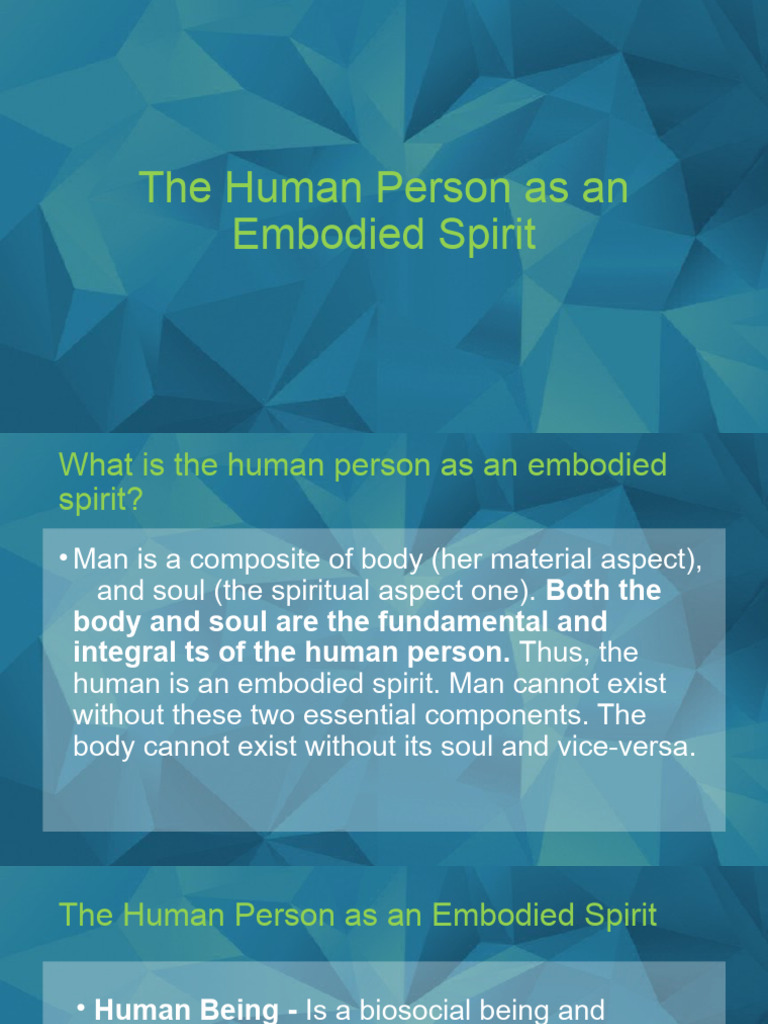 The Human Person As An Embodied Spirit | PDF | Soul | Transcendence ...