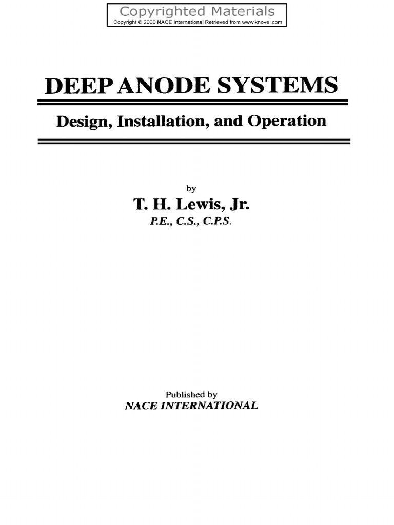 Lewis T H JR Deep Anode Systems Design Installation and Operation | PDF ...