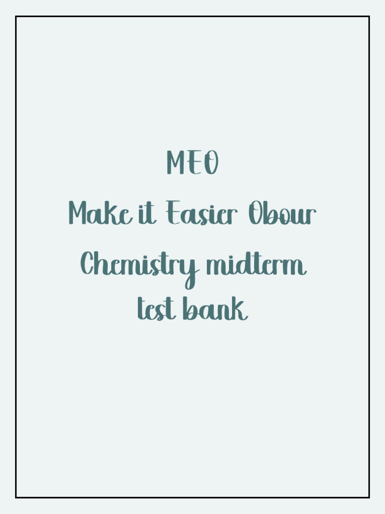MEO Chemistry Midterm Testbank | PDF | Colloid | Chemical Substances