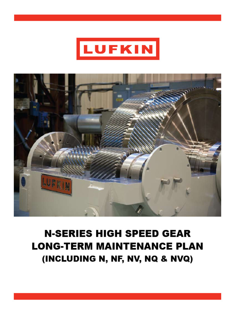 N-Series High Speed Gear Long-Term Maintenance Plan | PDF | Gear ...