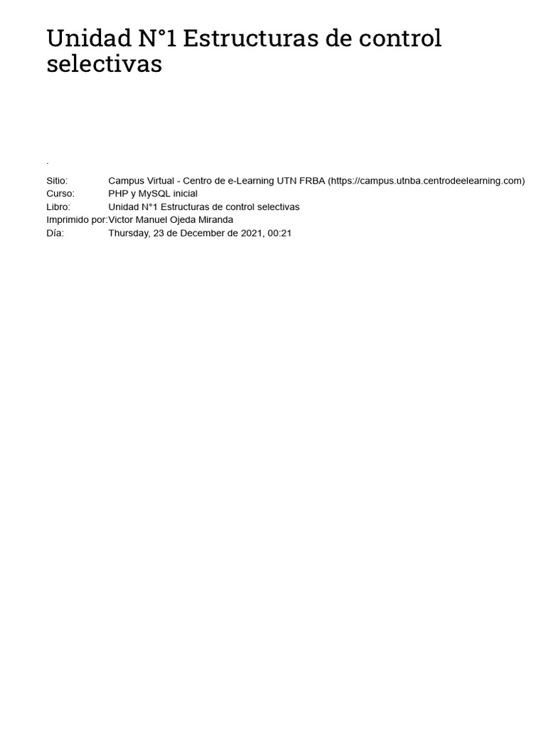 Unidad N°1 Estructuras de Control Selectivas | PDF | Flujo de control | Php